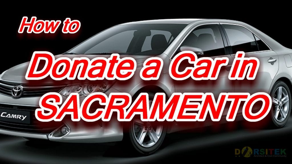 Car Donation Sacramento, Donate Car Sacramento To Charity - Asdar Id