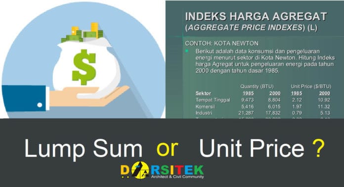 Pilih Lump Sum atau Unit Price? - Asdar Id